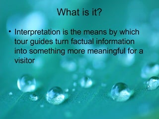 Interpretation in tourism | PPT