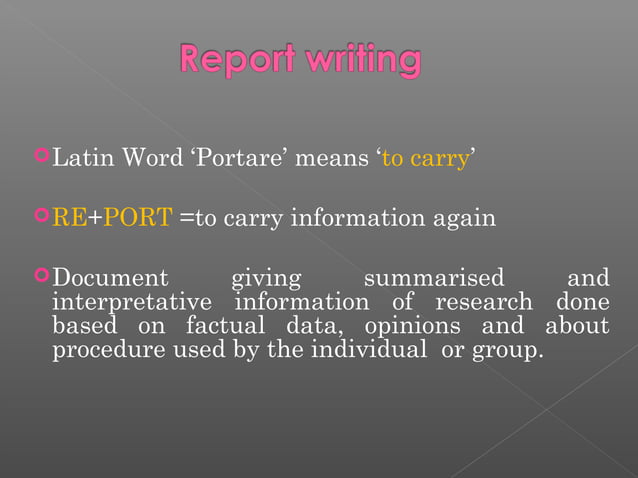 Interpretation and Report writing | PPT | Education