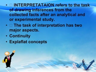 Interpretation in report writing in RM | PPT
