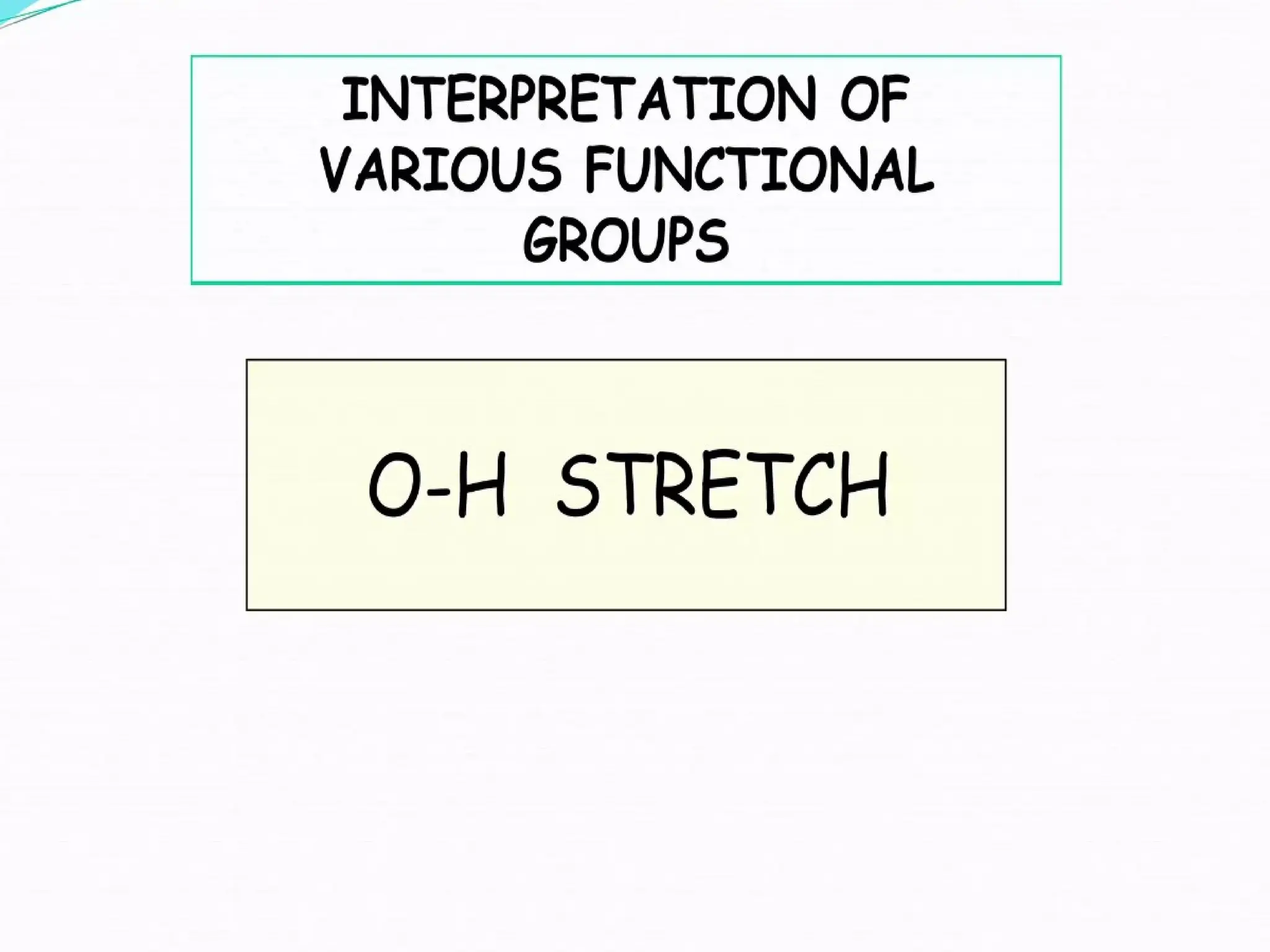 interpretation IR spectroscopy (where molecules absorb photons of IR ...