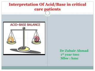 Interpretation Of Acid-Base Balance | PPTX