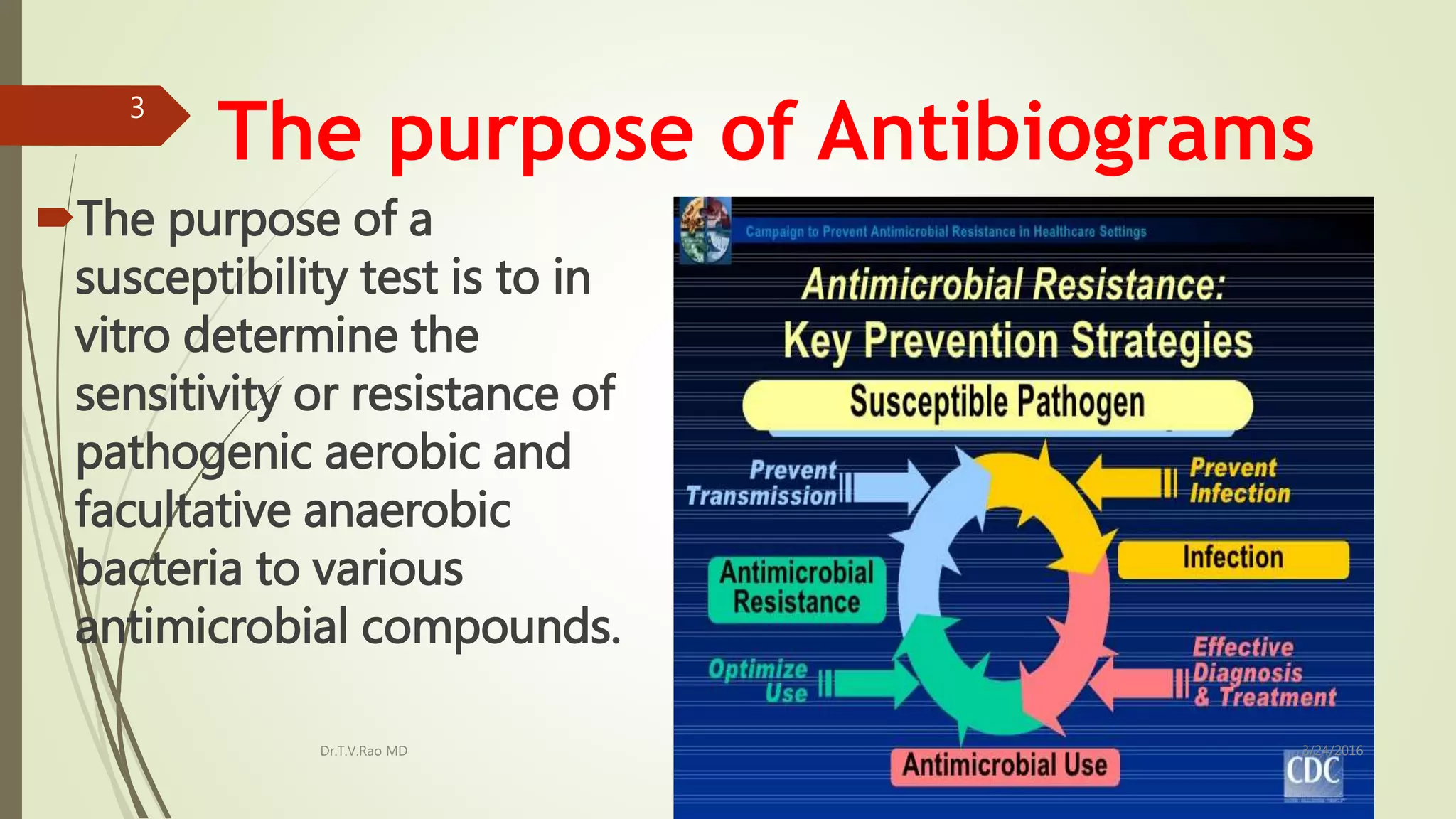 INTERPRETATION OF ANTIBIOGRAMS Trends of Change | PPTX