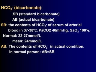 Interpretation of arterial blood gases:Traditional versus Modern | PDF