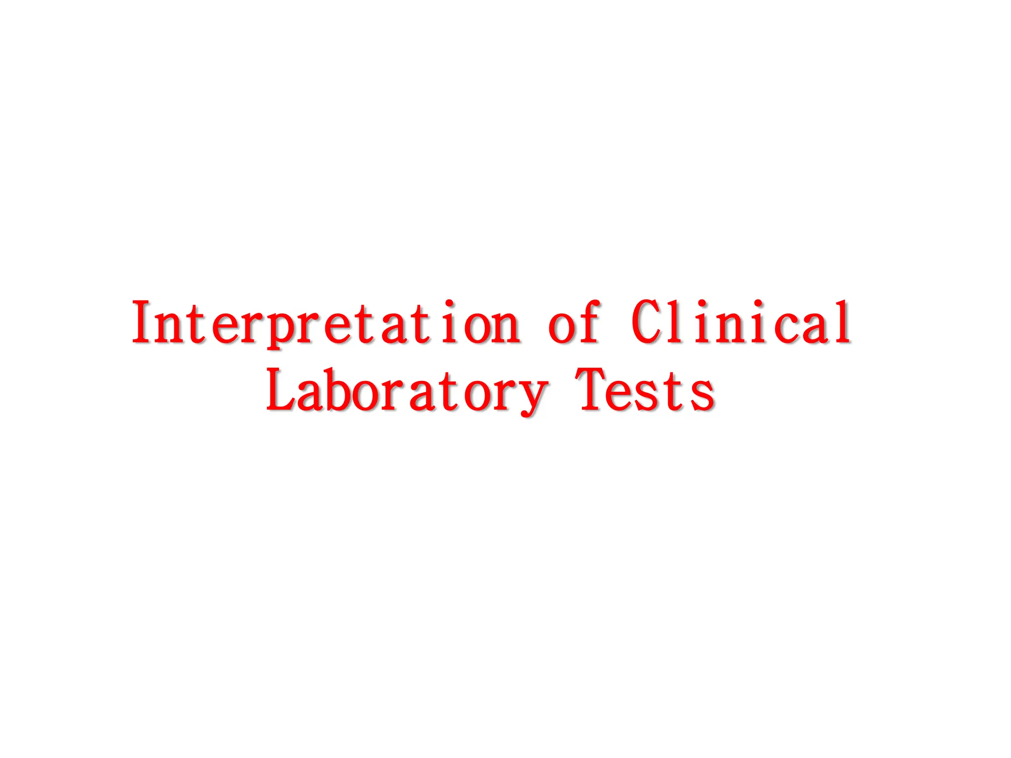 Interpretation of Clinical Laboratory Tests.pdf