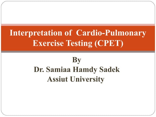 Interpretation of CPET | PPT