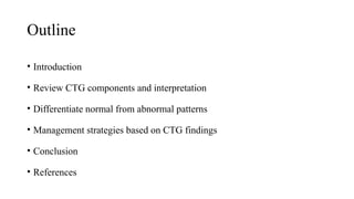 PRINCIPLES OF CARDIOTOCOGRAPHY IN OBSTETRICS AND GYNECOLOGY | PPTX