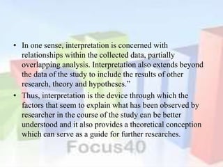 Interpretation of data Research Methodolgy | PPTX