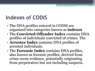 Interpretation of dna typing results and codis | PPTX