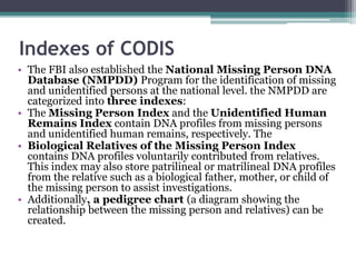 Interpretation of dna typing results and codis | PPTX