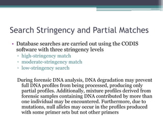 Interpretation of dna typing results and codis | PPTX