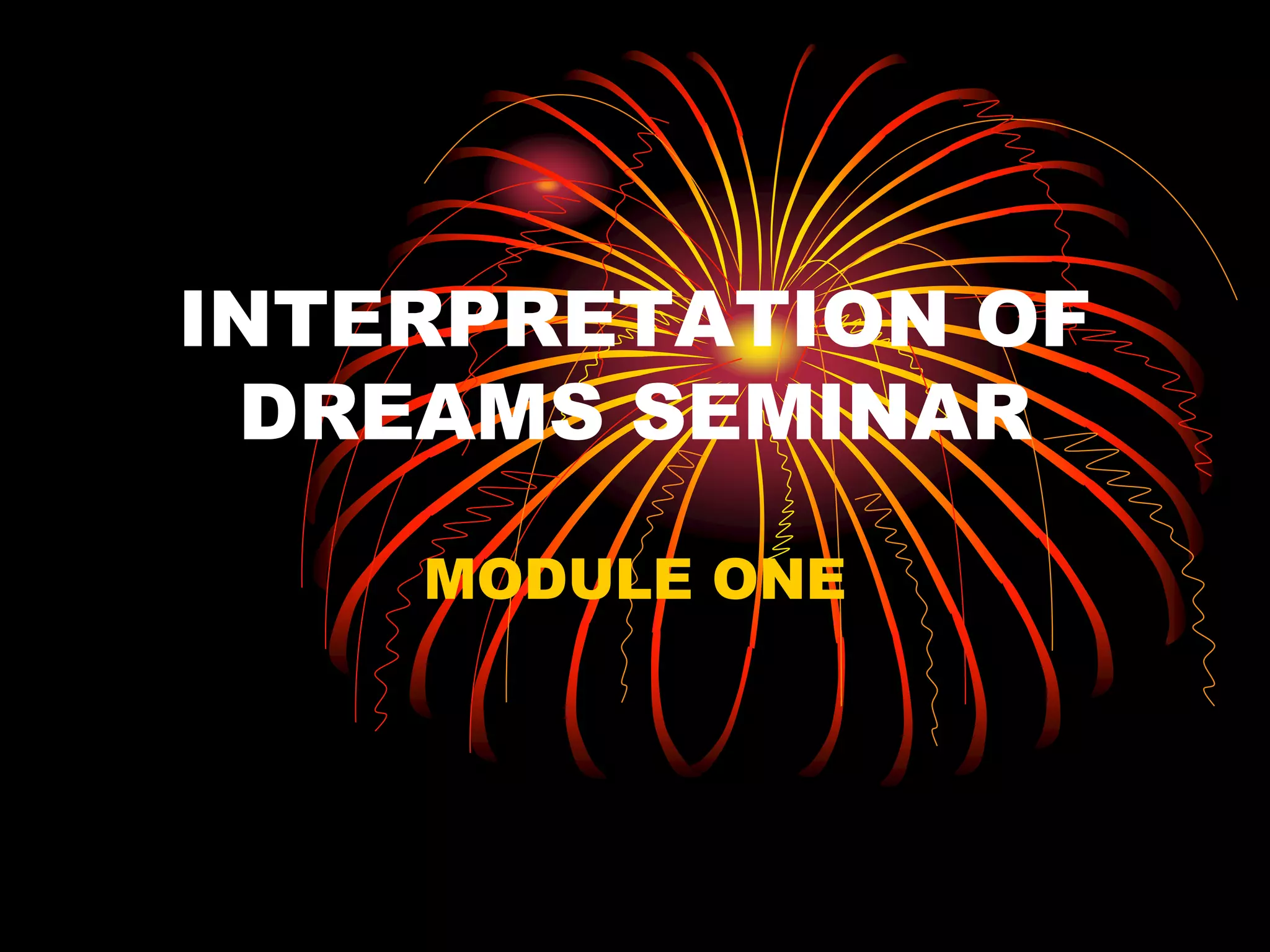 Interpretation of dreams | PPTX