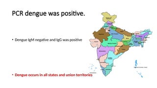 Interpretation of investigations in Dengue.pptx
