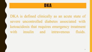 Interpretation of ketoacidosis (dka) part 2 | PPT