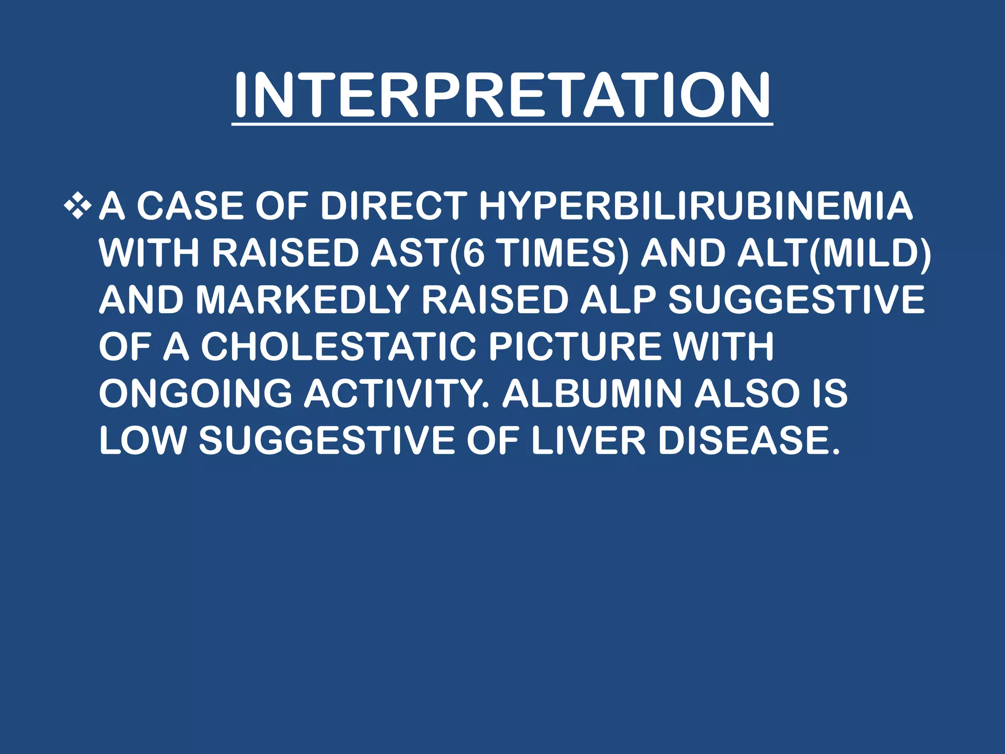 Interpretation of Liver Function Tests | PPTX