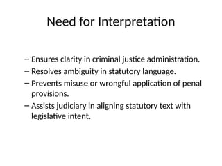 Interpretation_of_Penal_Statutes_Detailed_PPT.pptx