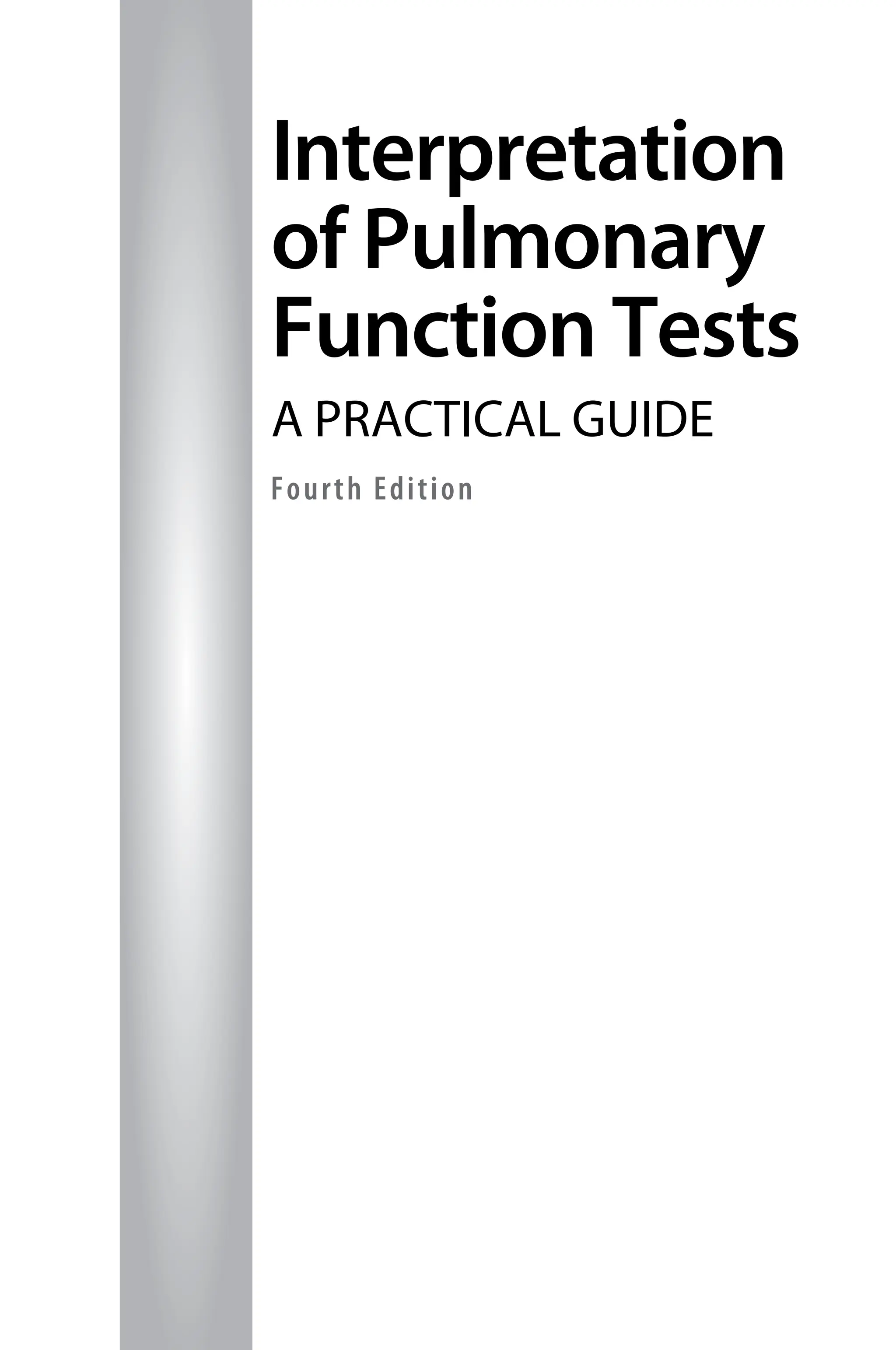 Interpretation of Pulmonary Function Tests 4th Ed.pdf