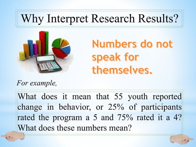 Interpretation of research results comendador, g. | PPT