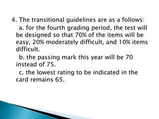 Interpretation of scores and the grading system in public schools | PPTX