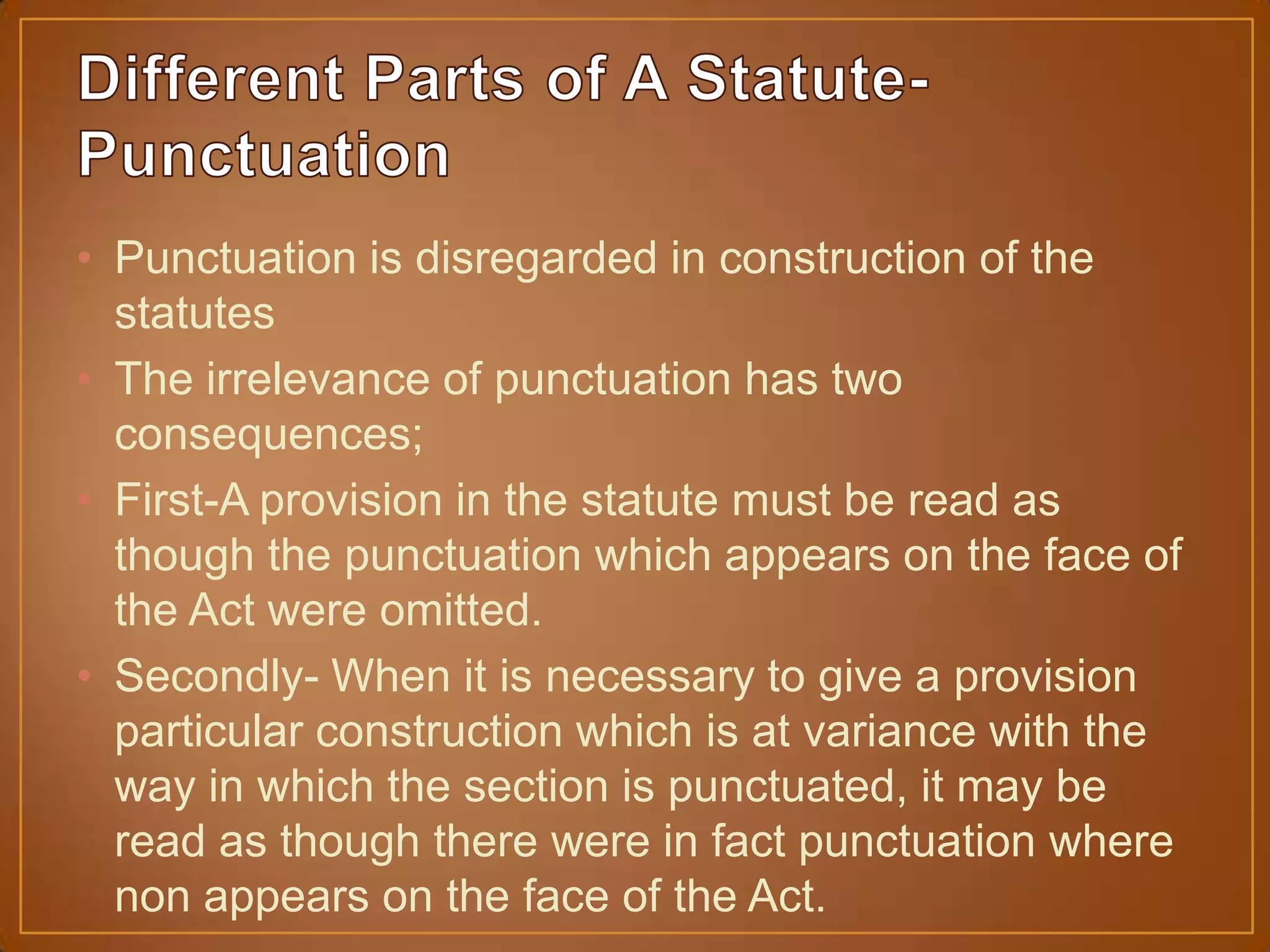 Interpretation of Statutes (English Law) | PPTX