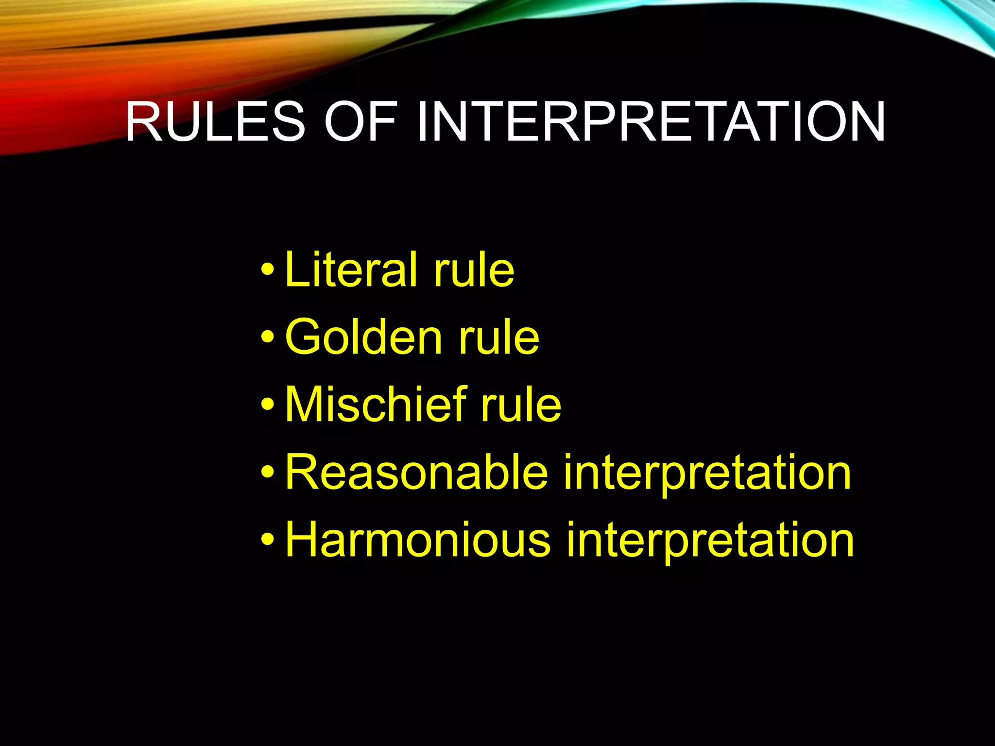 Principles of Interpretation of Statute | PPTX