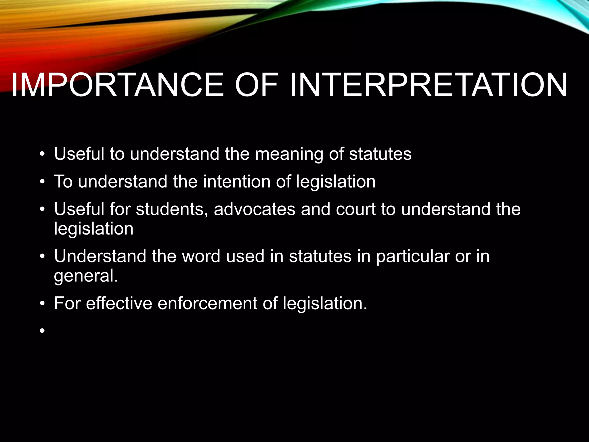 Principles of Interpretation of Statute | PPTX