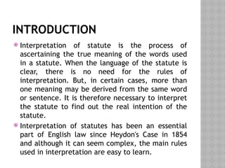 INTERPRETATION OF STATUTES Legal series.pptx