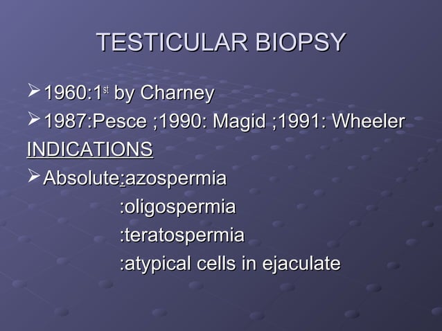 Interpretation of testicular biopsy | PPT