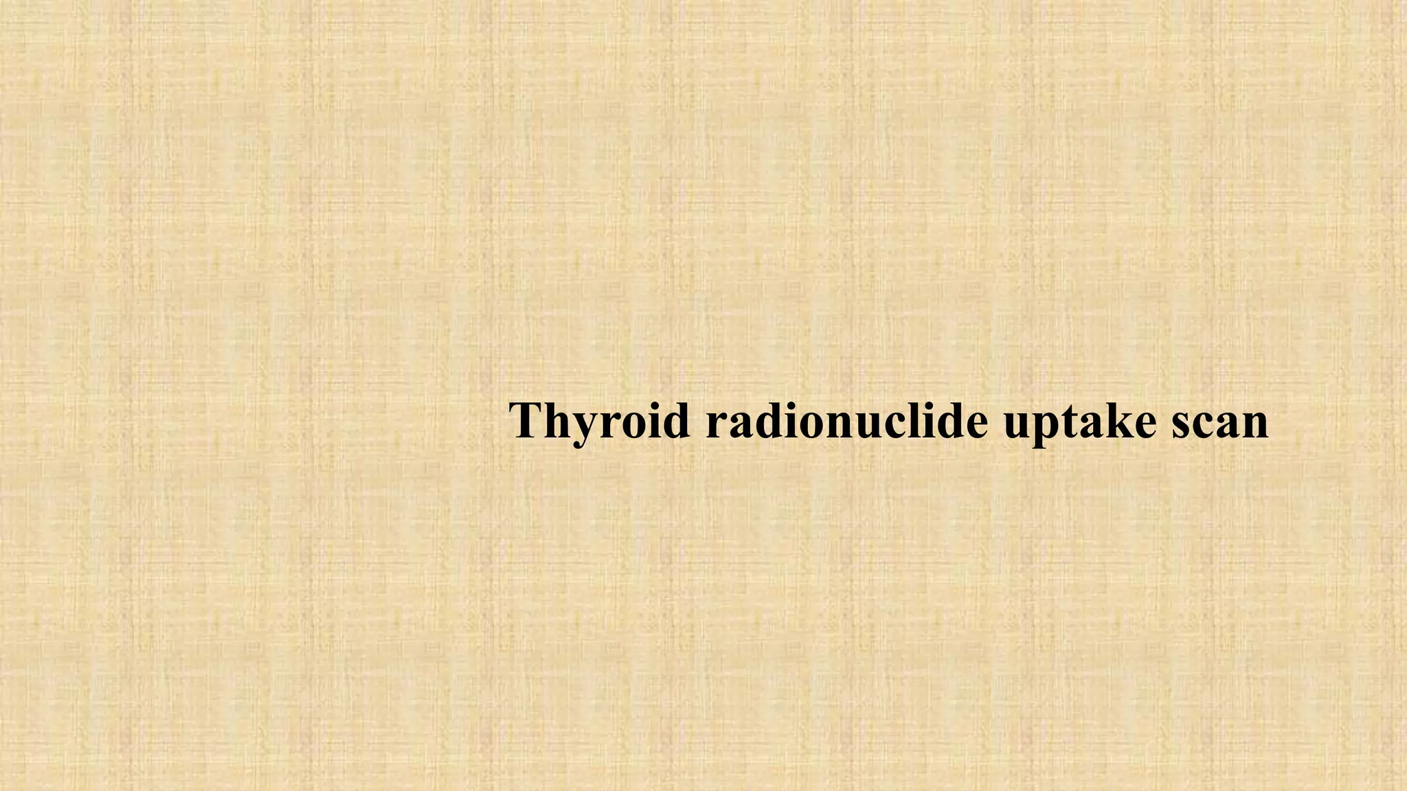 Interpretation Of Thyroid Function Tests And Scanpptx Thyroid Disorders Endocrine And