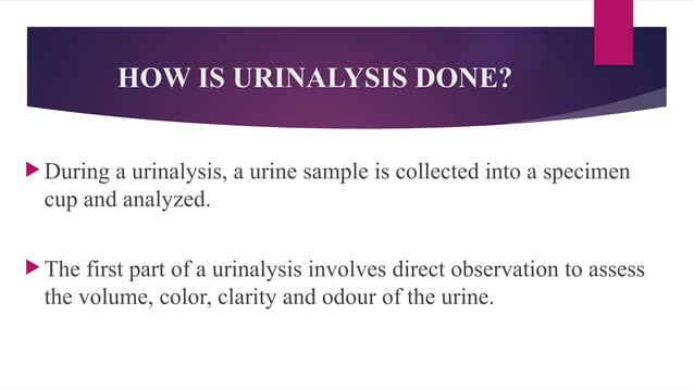 INTERPRETATION OF URINALYSIS BY DR. ONUORAH PRINCESS .pptx