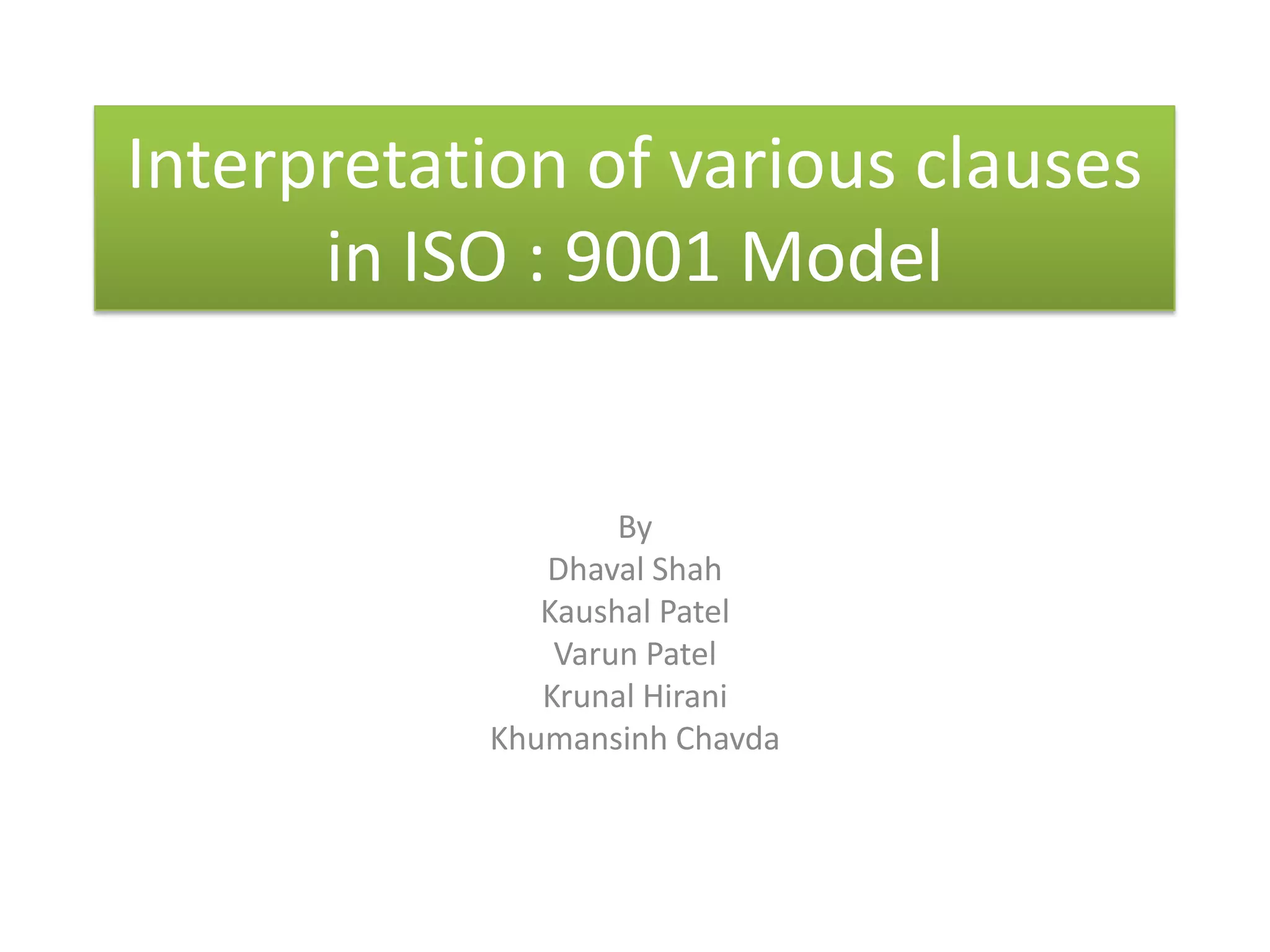 Interpretation of various clauses in iso | PPT