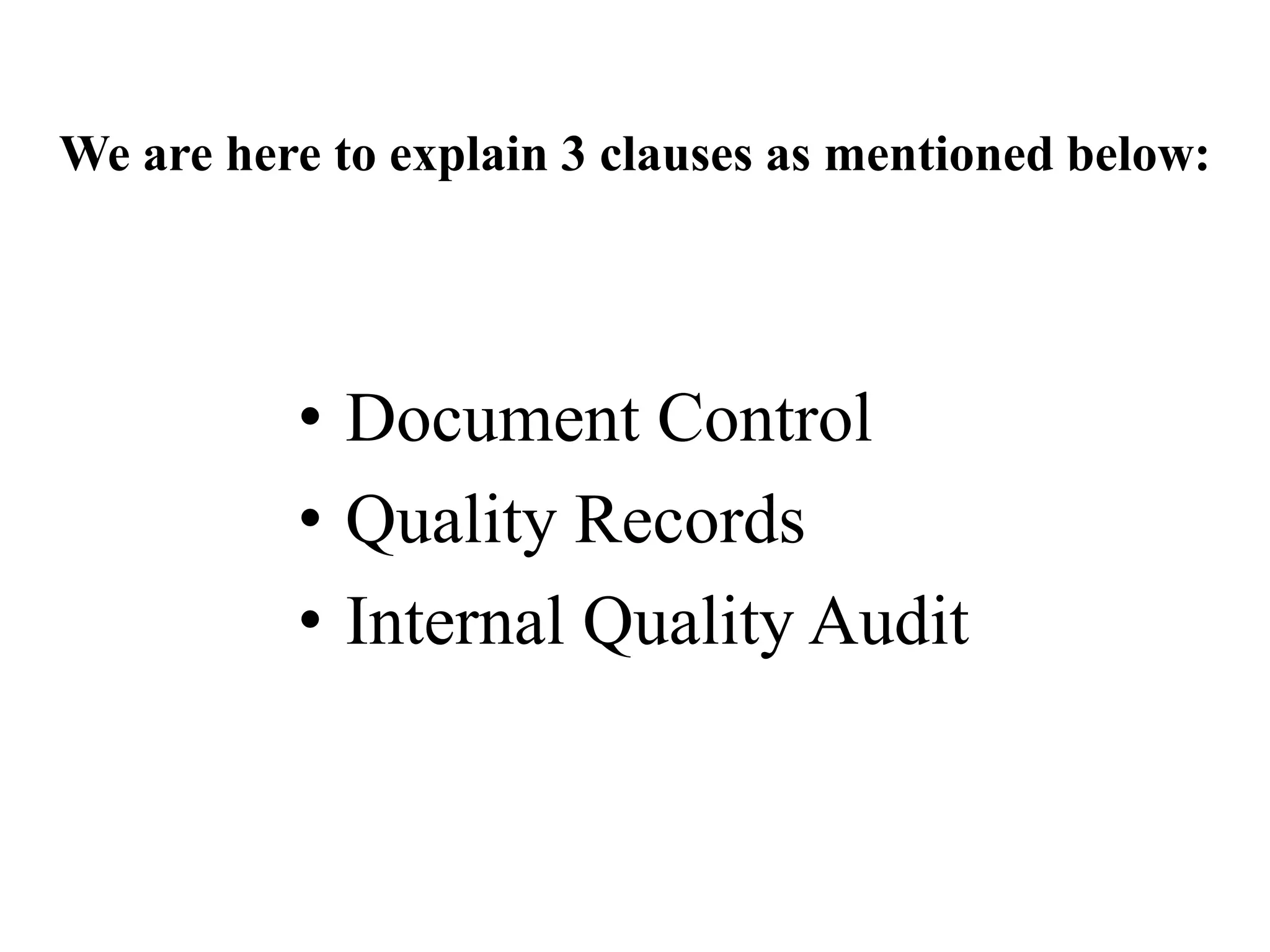 Interpretation of various clauses in iso | PPT