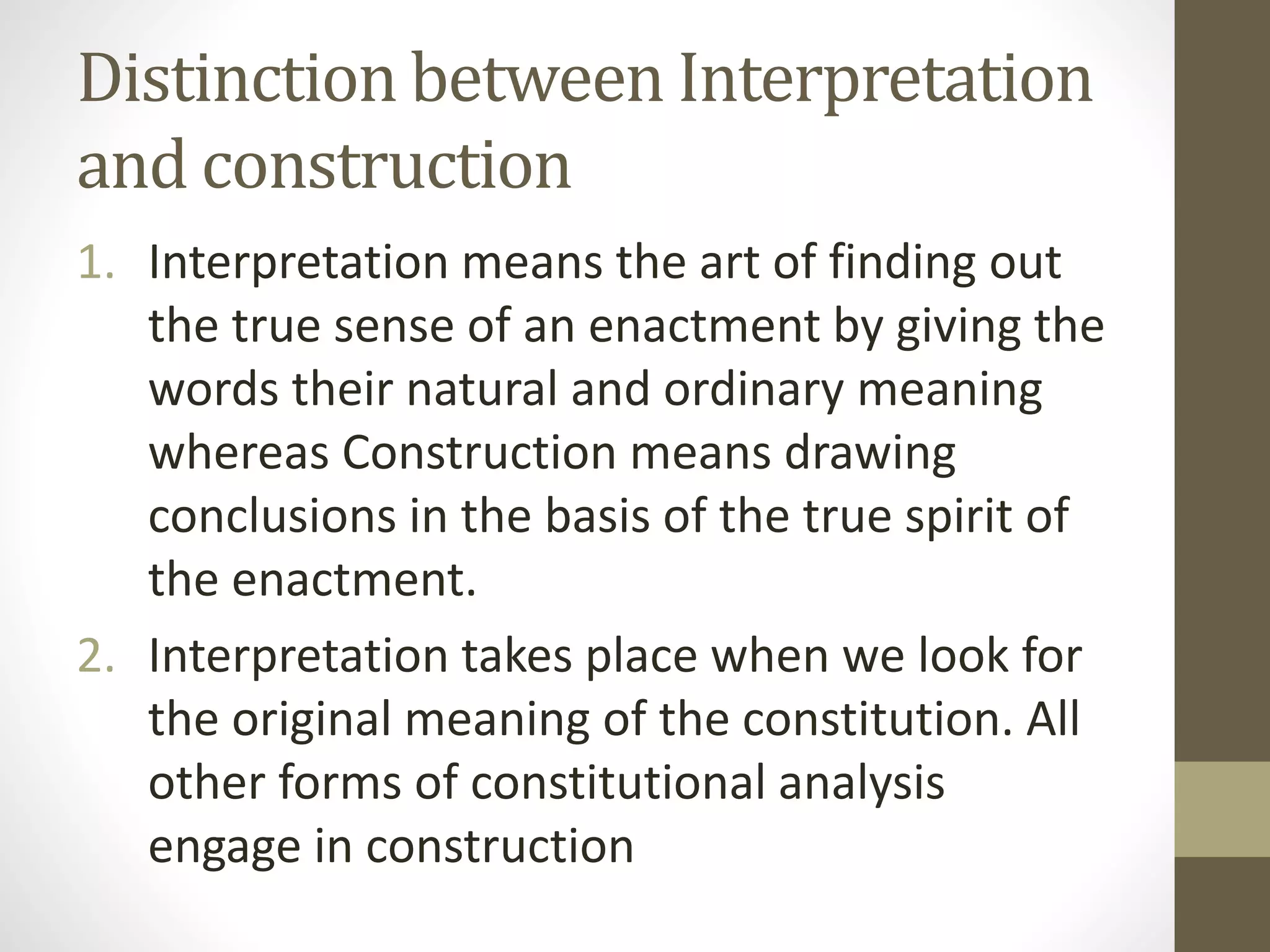 DIFFERENCE BETWEEN CONSTRUCTION AND INTERPRETATION | PPTX