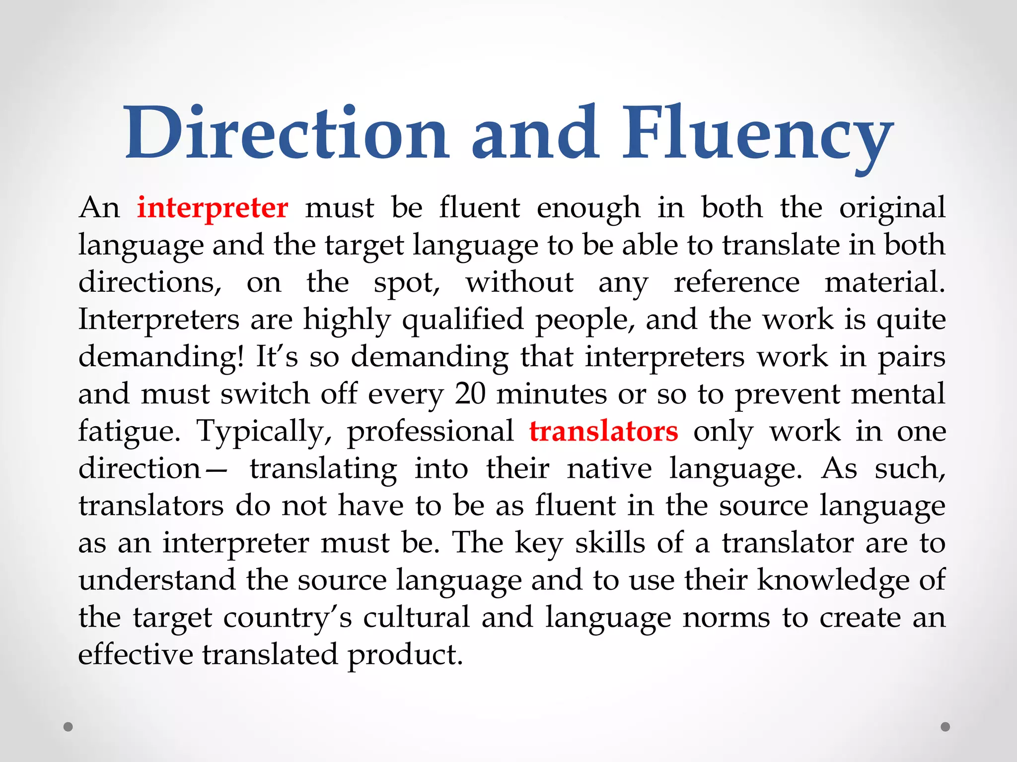 Interpretation vs. translation | PPT