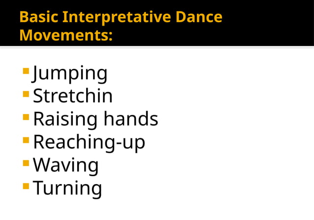 Interpretative dance in MAPEH 6 Lesson.pptx