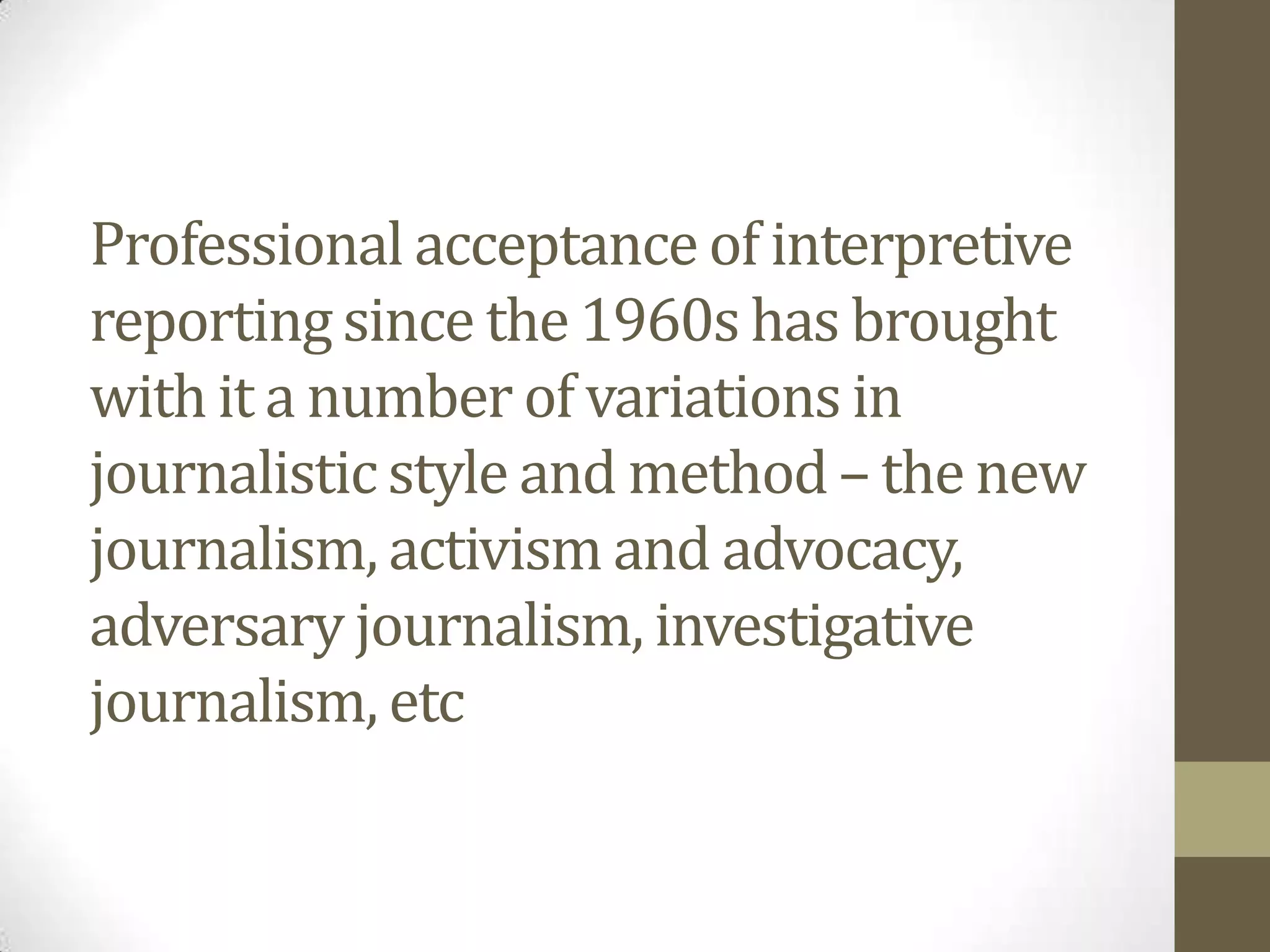 Interpretative (interpretive) reporting | PPTX