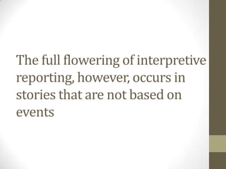Interpretative (interpretive) reporting | PPTX