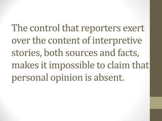 Interpretative (interpretive) reporting | PPTX