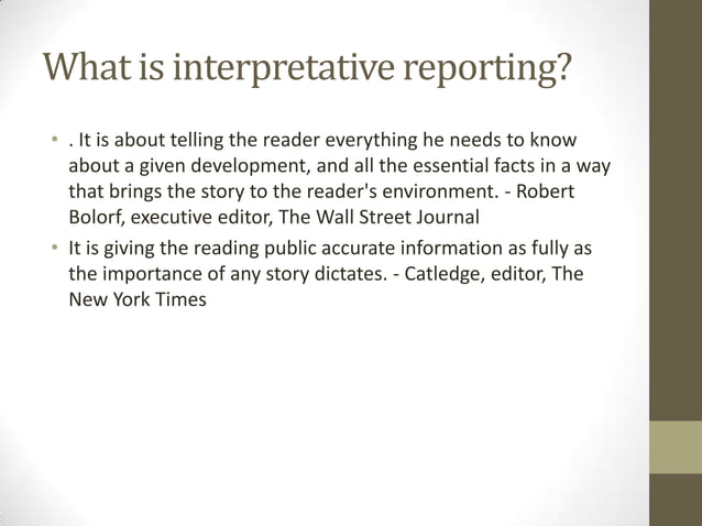 Interpretative (interpretive) reporting | PPTX