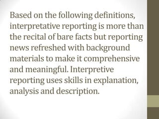 Interpretative (interpretive) reporting | PPTX