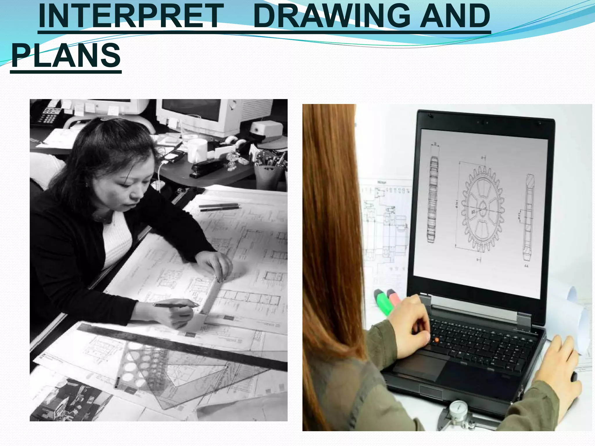INTERPRET DRAWING AND PLANS Carpentry.pptx