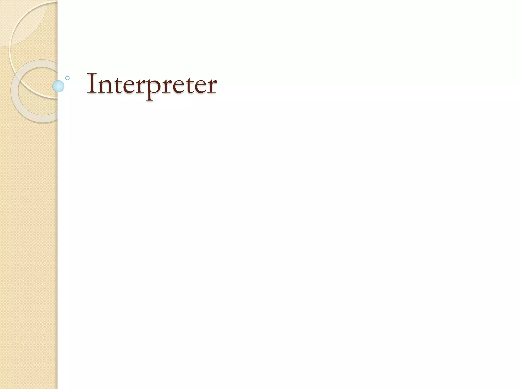 Interpreter | PPTX