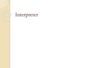 Interpreter | PPTX