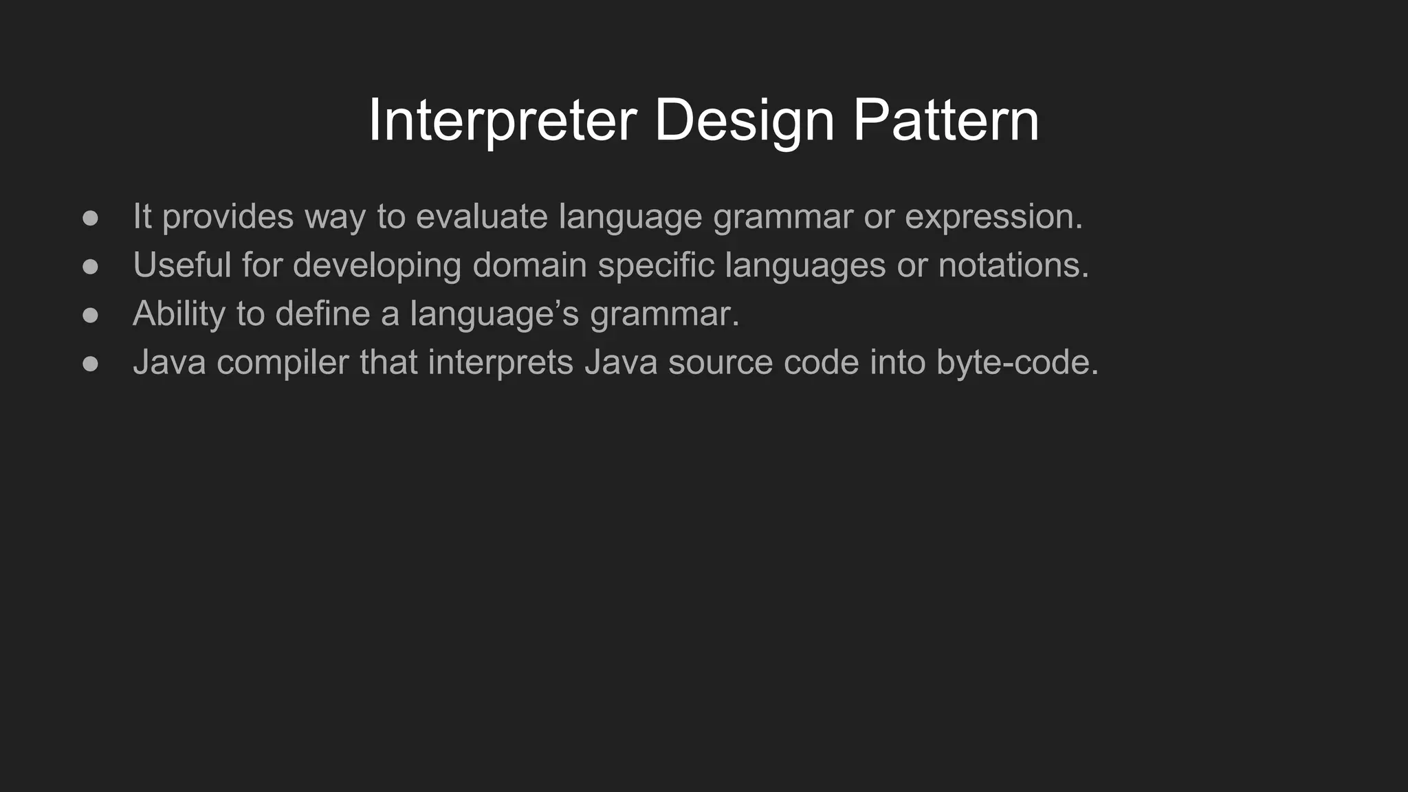 Interpreter Design Pattern real-time examples | PPT
