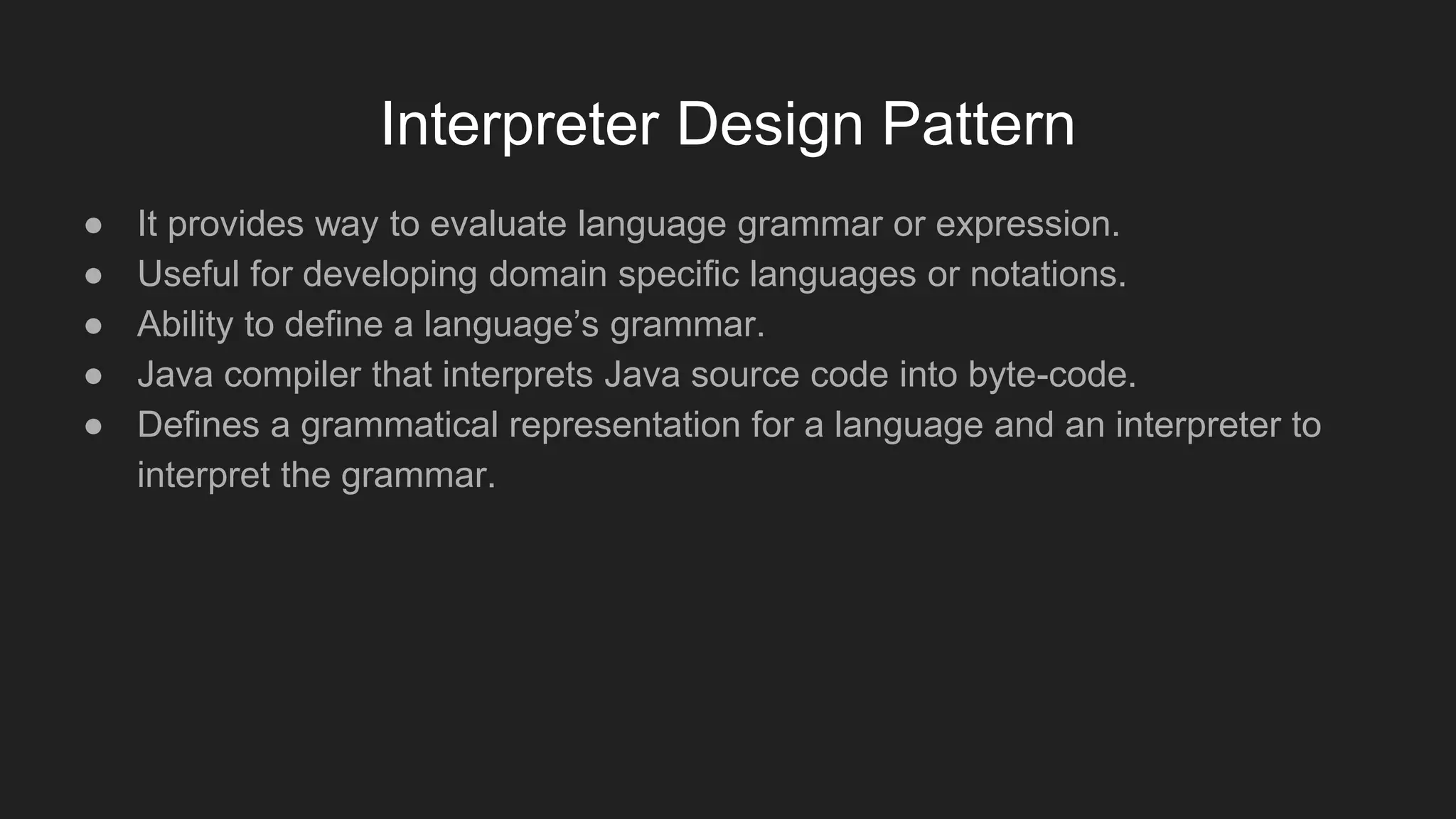 Interpreter Design Pattern real-time examples | PPT