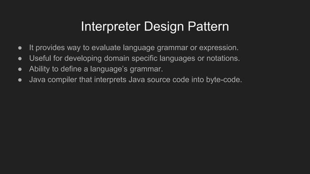 Interpreter Design Pattern real-time examples | PPT