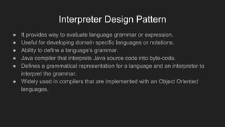 Interpreter Design Pattern real-time examples | PPT
