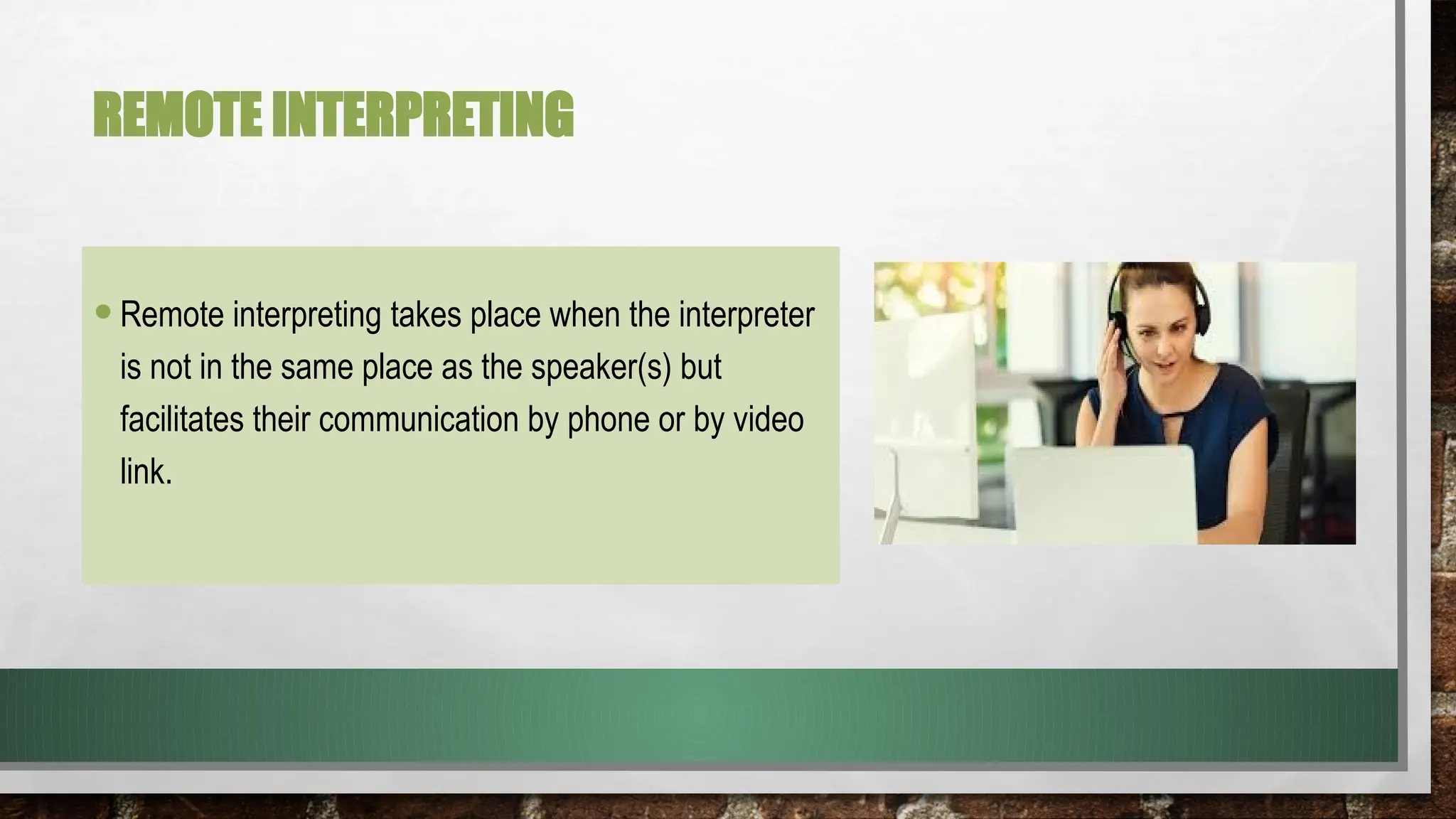 What is interpreting? Types of interpreting styles | PPTX