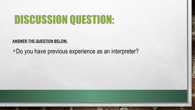 What is interpreting? Types of interpreting styles | PPT