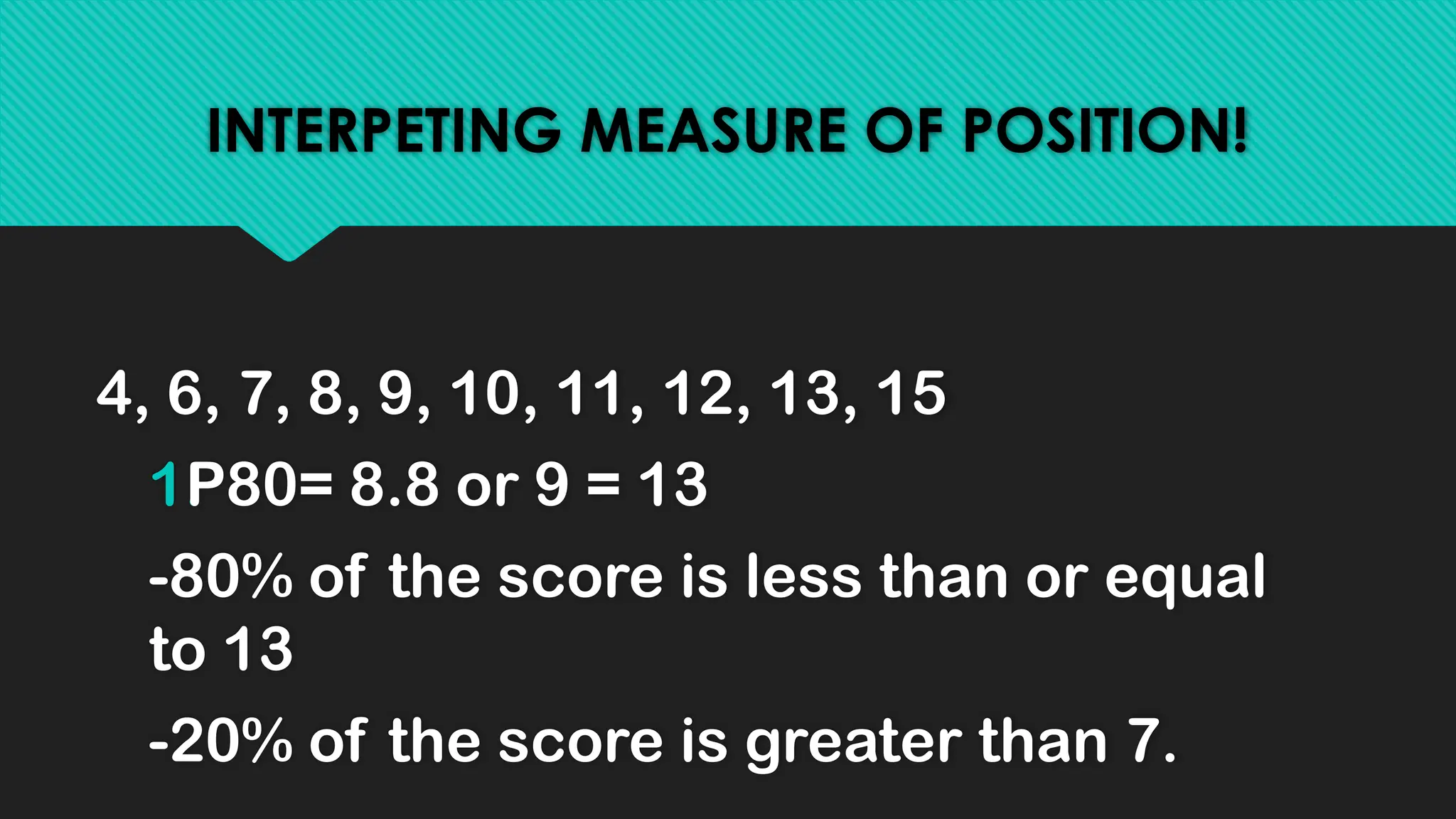 INTERPRETING-MEASURE-OF-POSITION.pptxxxx | PPTX
