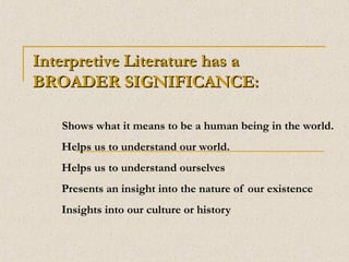 Interpreting and analyzing literature | PPT
